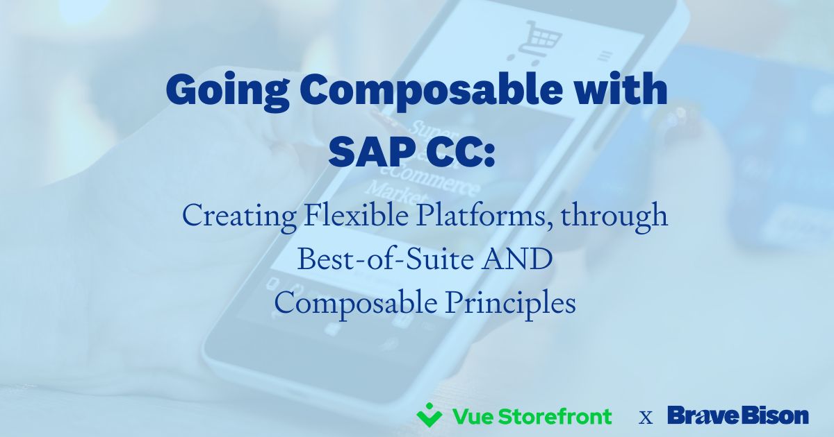 Going Composable with SAP CC: Through Best-of-Suite AND Composable ...