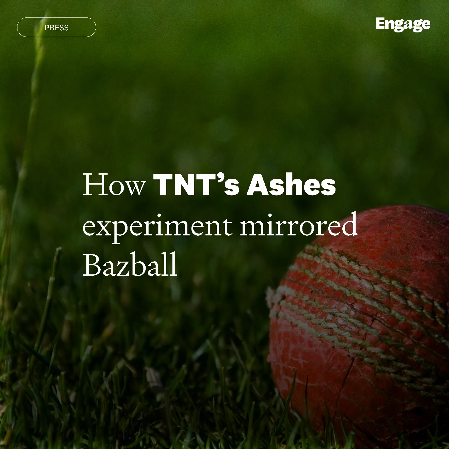 How TNT’s Ashes experiment mirrored Bazball | Brave Bison