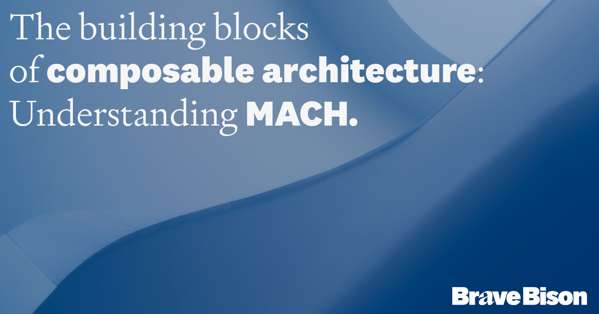 The Building Blocks of Composable Commerce | Brave Bison