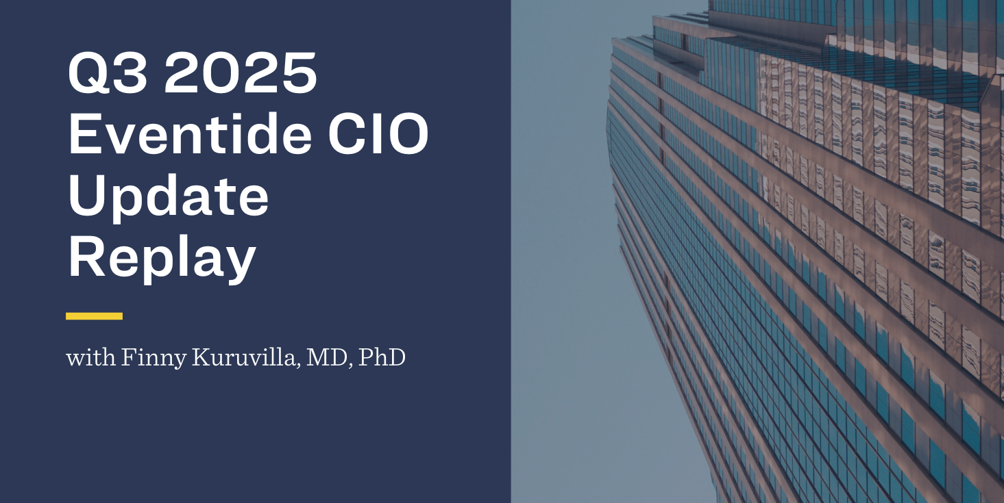 Eventide Q3 2025 Eventide CIO Update Replay