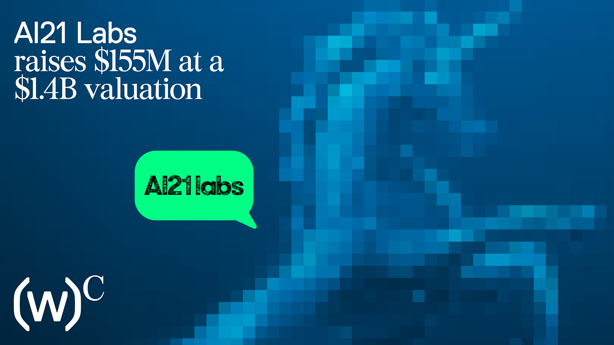 AI21 Labs Announces Series C Funding Round at $1.4 Billion Valuation | Walden Catalyst