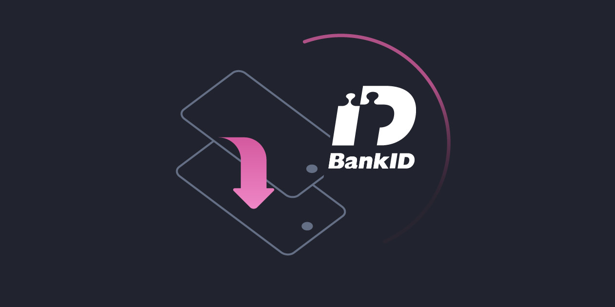 Upgrade Your App2App Logins to BankID v6 | Curity