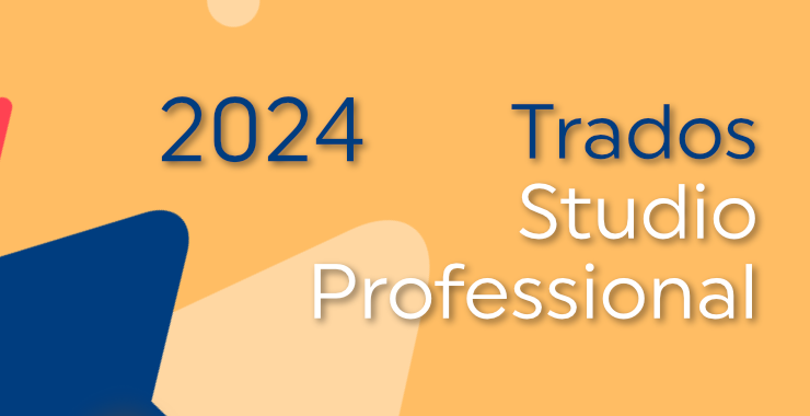 Trados Studio 2024 Professional | Trados Polska