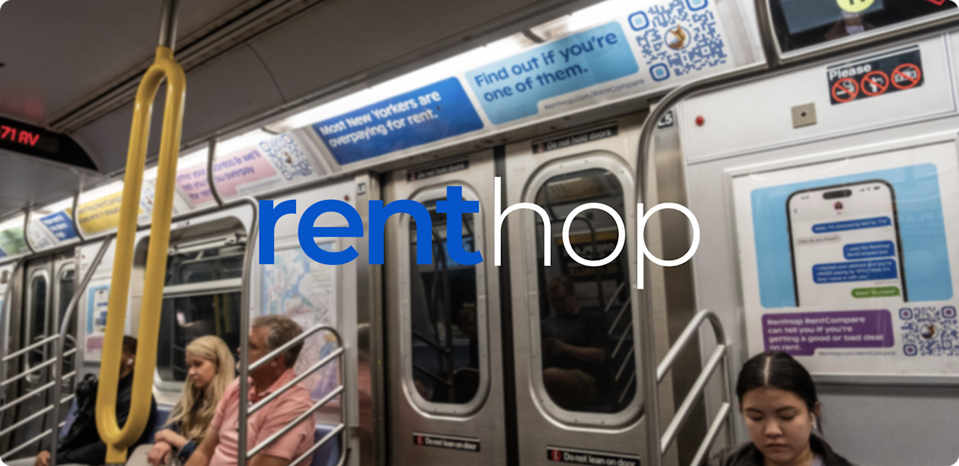 RentHop Subway Ads - Strategy, Copywriting, Design | Big Human
