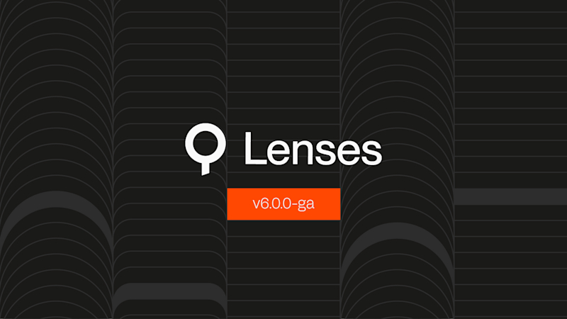 Lenses.io introduces the Lenses 6.0 Multi-Kafka tool | Lenses.io Blog