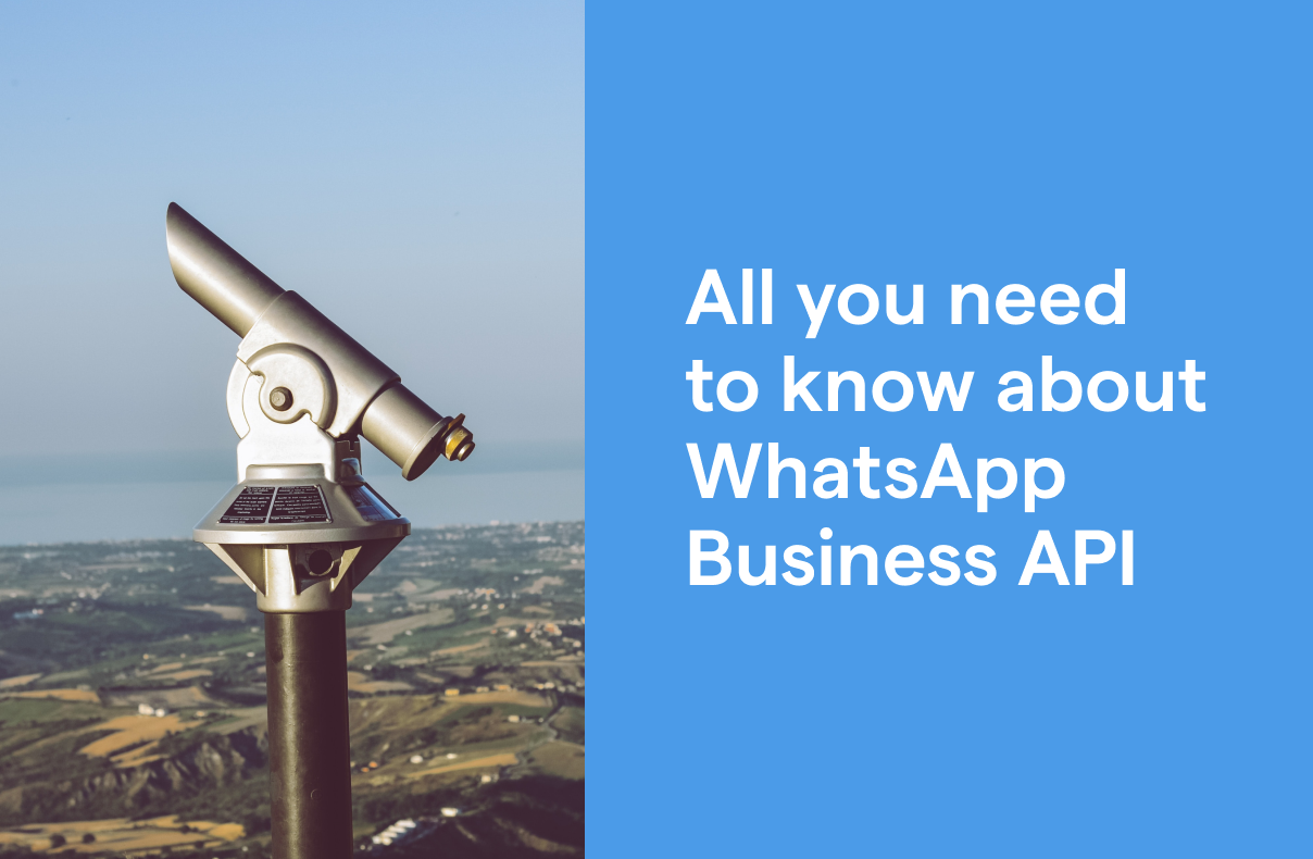 WhatsApp Business API: A definitive guide for your business