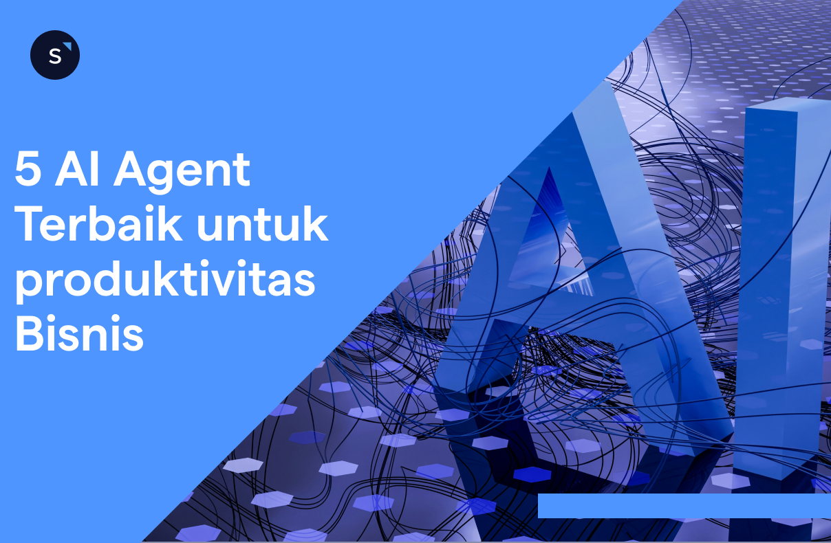 5 Ai Agent Terbaik Untuk Produktivitas Bisnis Anda