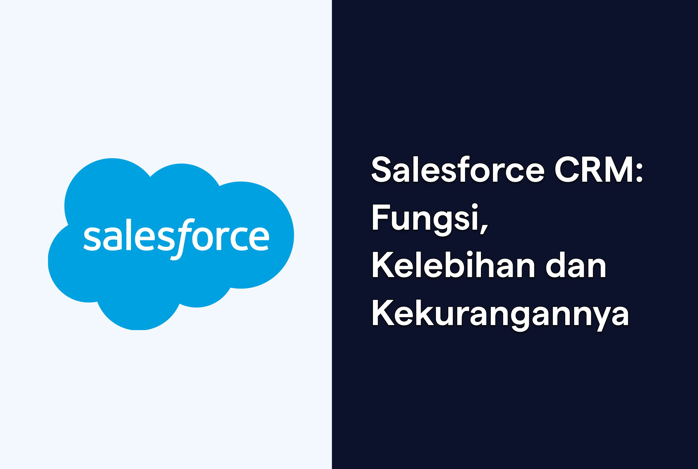 Panduan dalam memilih Salesforce CRM