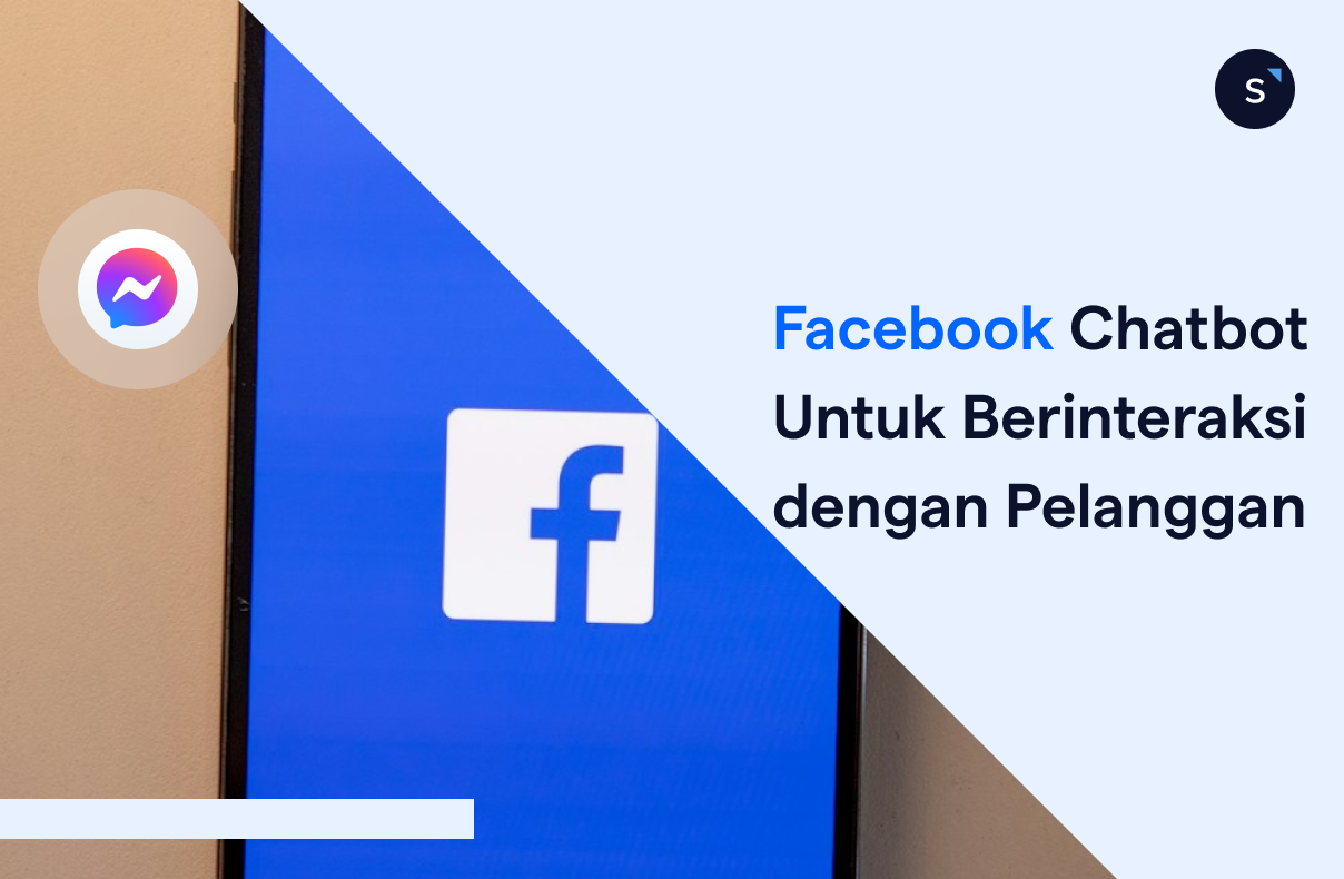 Manfaat Menggunakan Facebook Chatbot untuk Bisnis