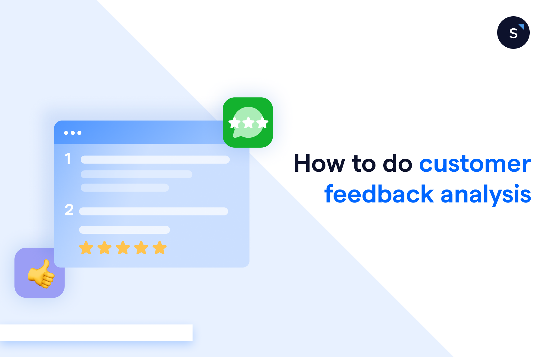 Customer feedback analysis: How B2C brands can do it at scale