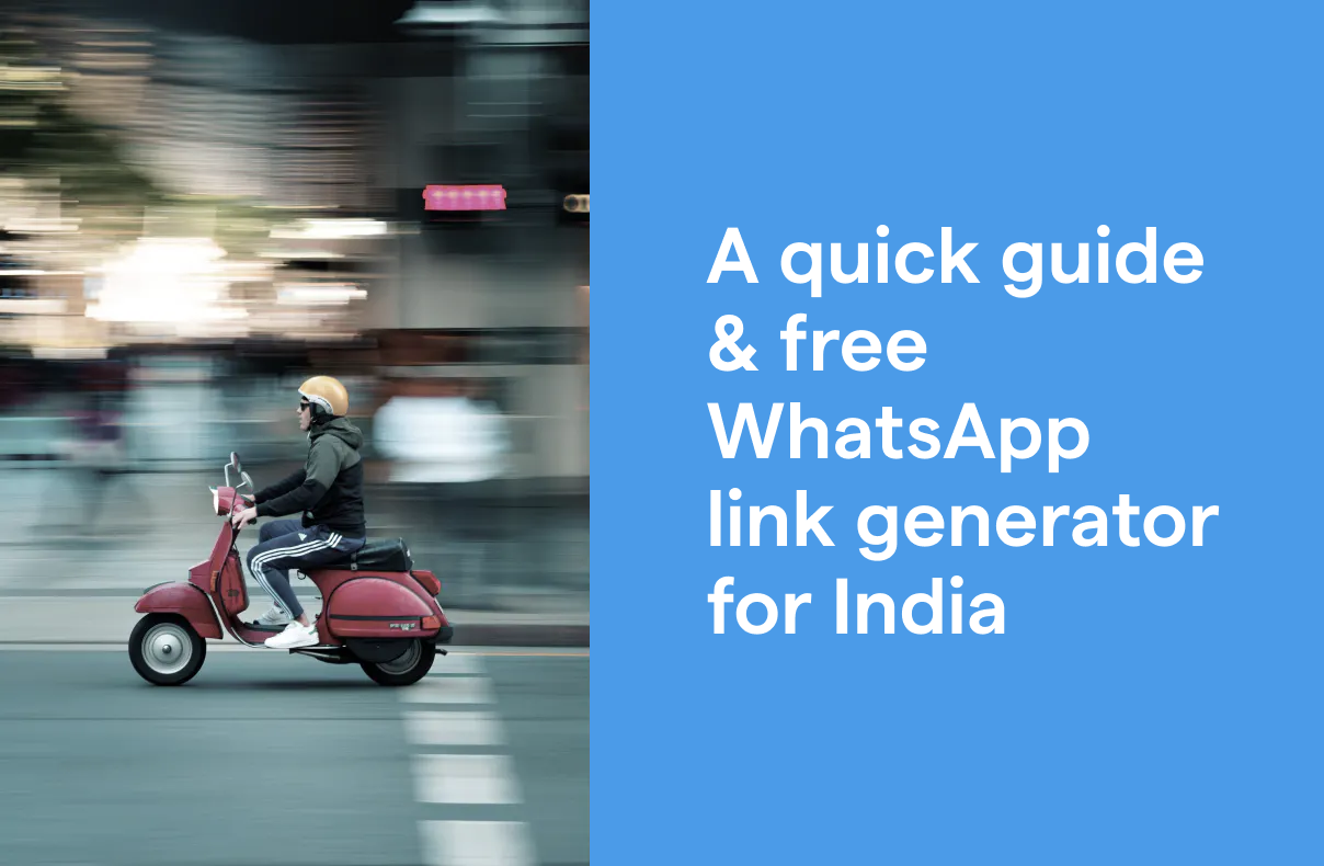 WhatsApp Link Guide for India with wa.me Link Generator