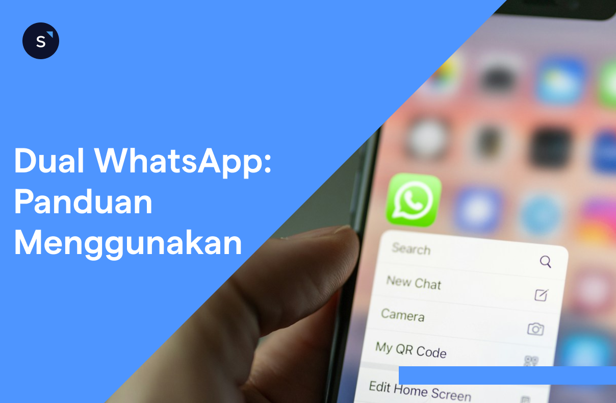Dual WhatsApp: Manfaat dan Cara Menggunakannya