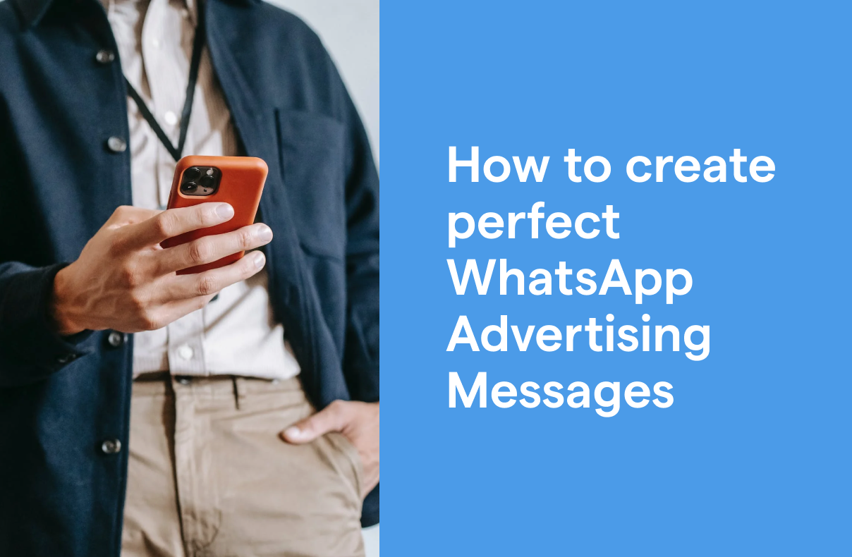 Expand your reach with WhatsApp Advertising Messages