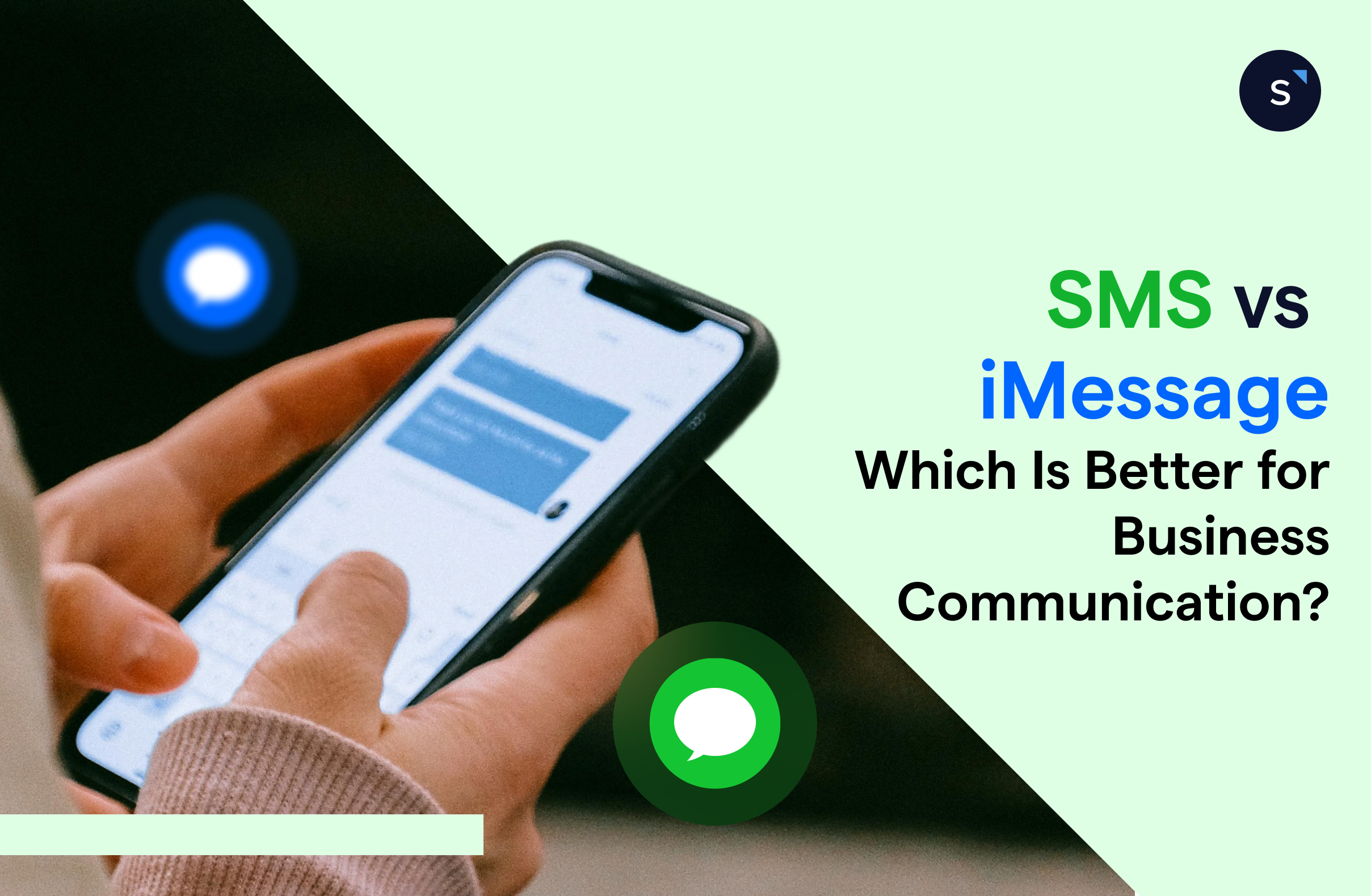 SMS vs iMessage: Best Choice for Business Communication