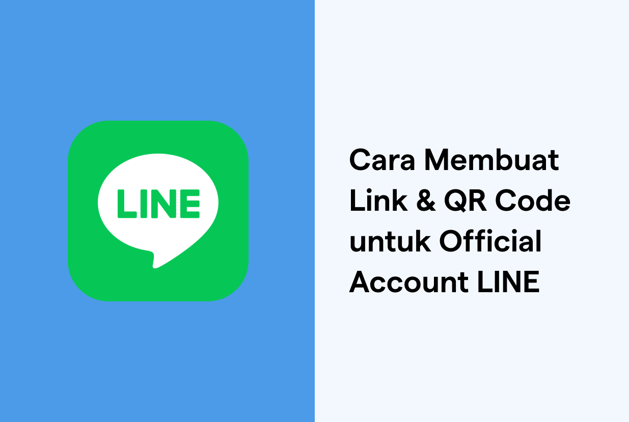 Cara Membuat Link LINE & QR code Line untuk Bisnis Anda