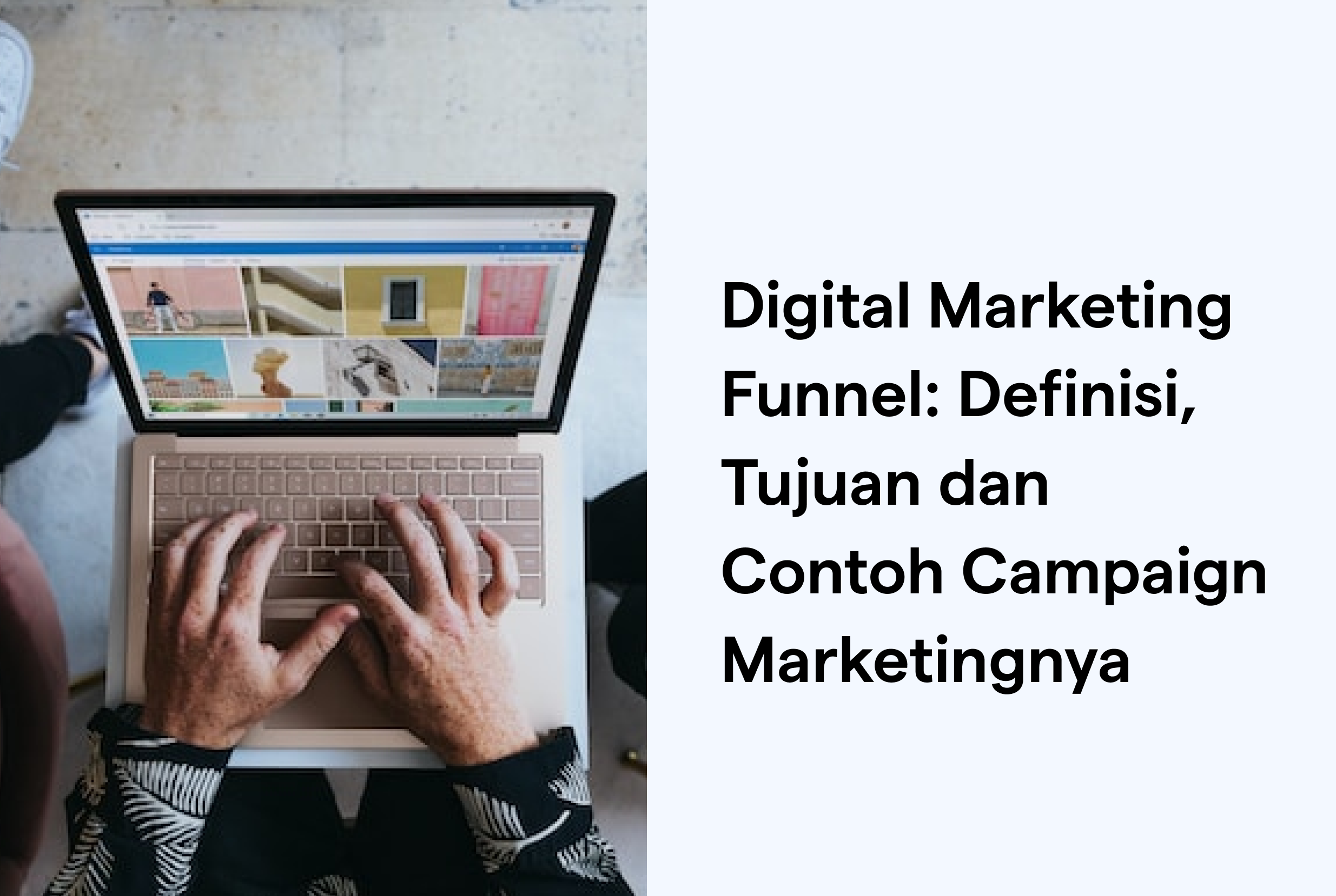 Manfaat Digital Marketing Funnel untuk Mengembangkan Bisnis
