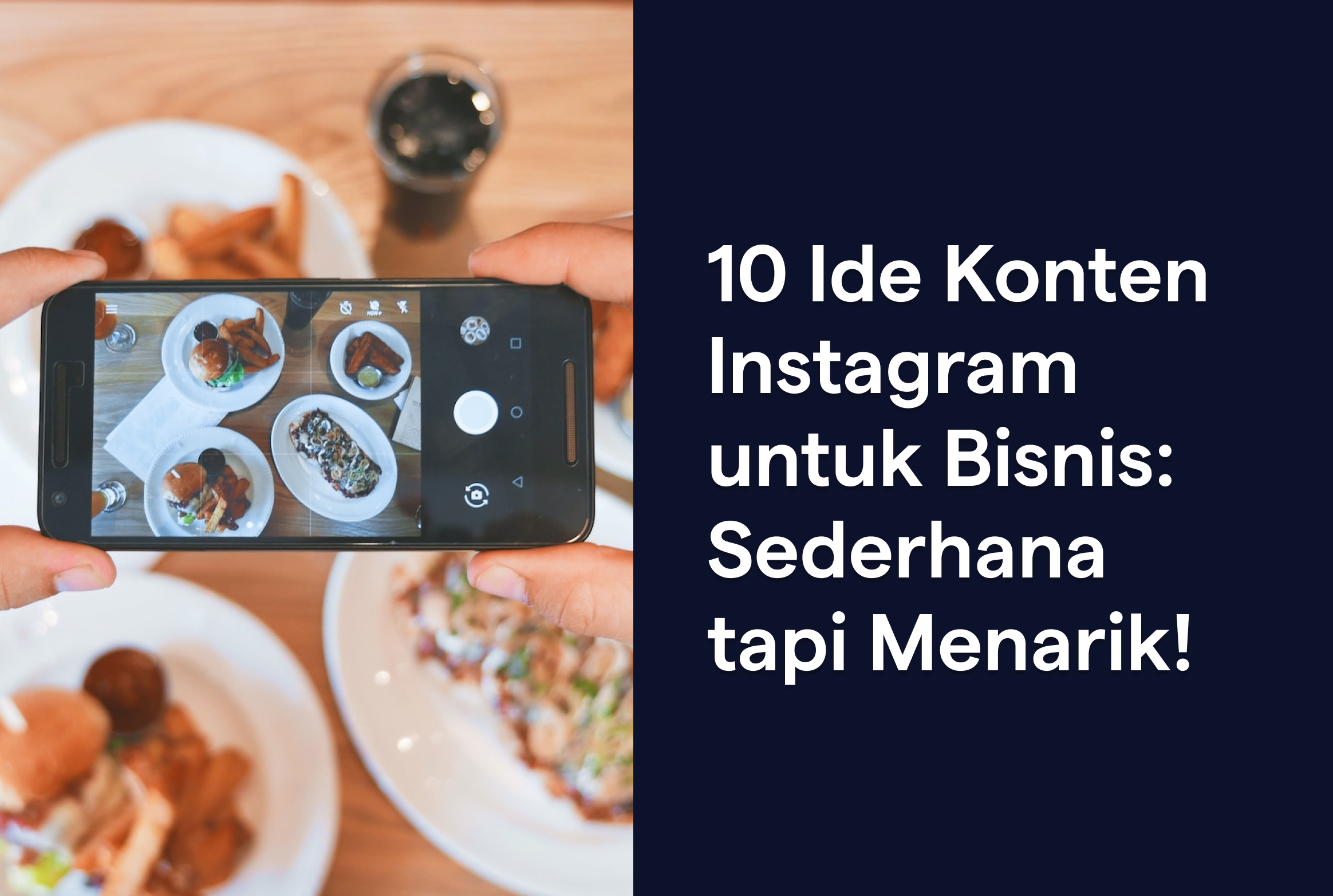 10 Ide Konten Instagram Bisnis yang Bisa Dicoba