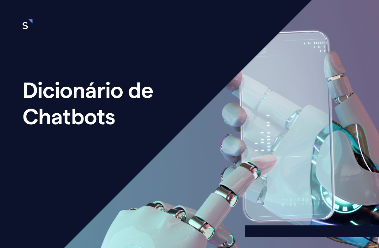 Dicionário de Chatbot: Entenda todo o vocabulário essencial