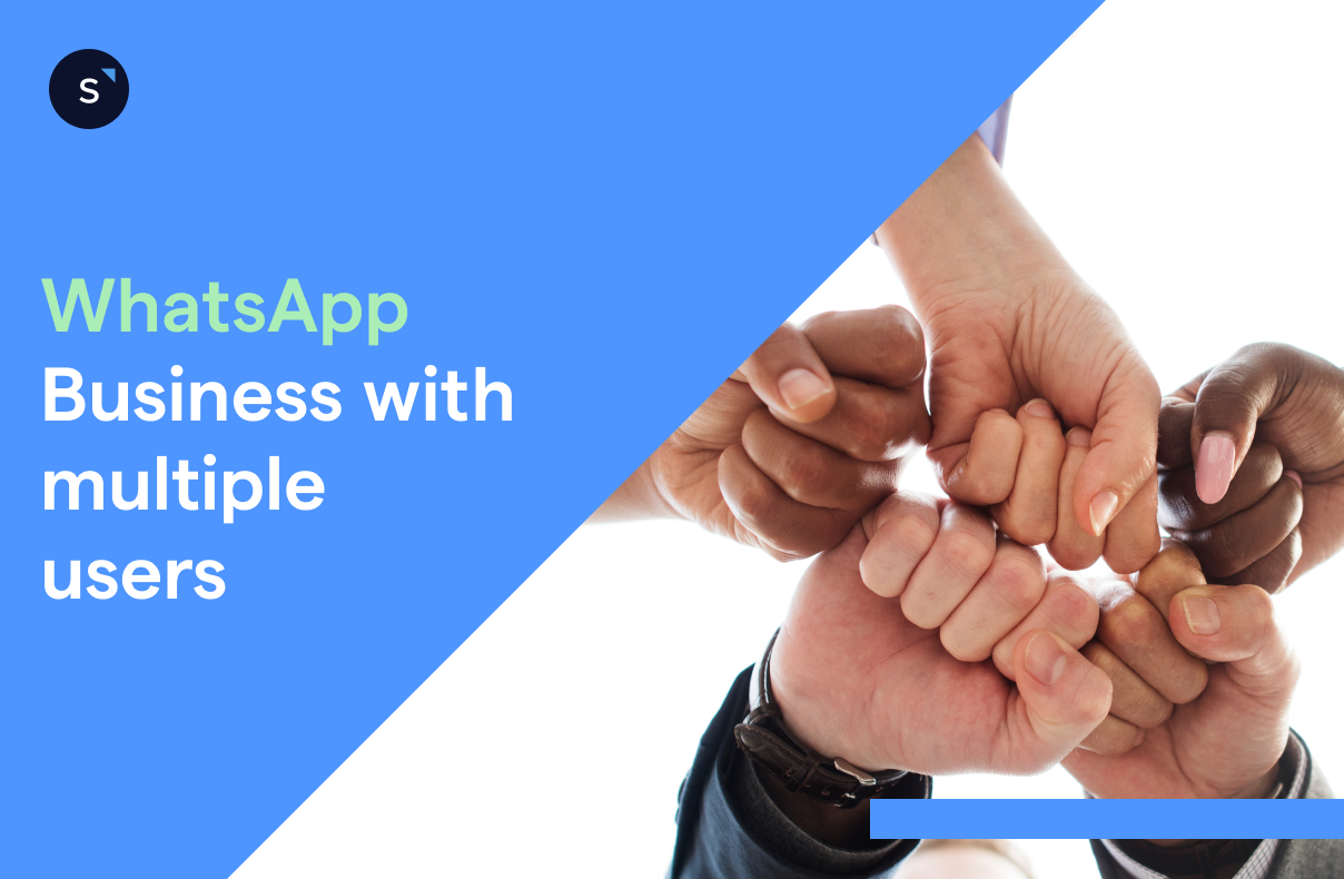 WhatsApp Business multiple users: app vs Meta Verified vs API