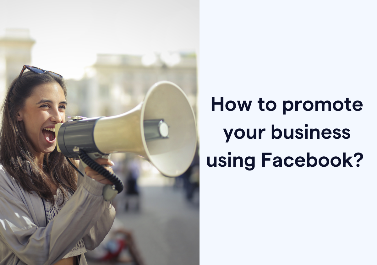 Facebook For Business: From Set up to Ad management