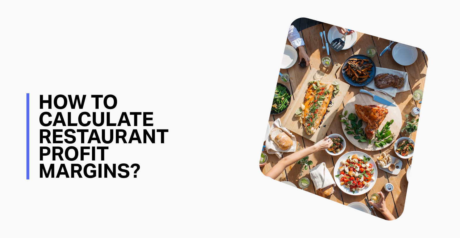 Strategies for working out a restaurant profit margin