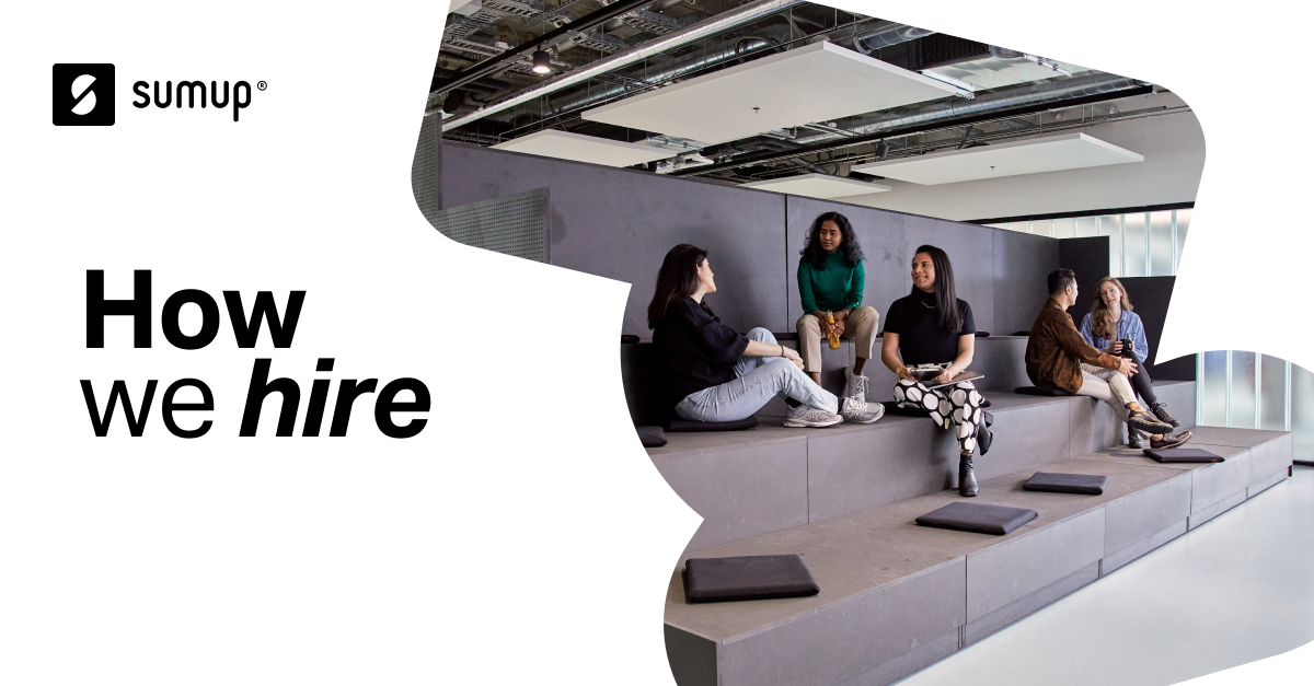 SumUp is hiring | Our hiring process