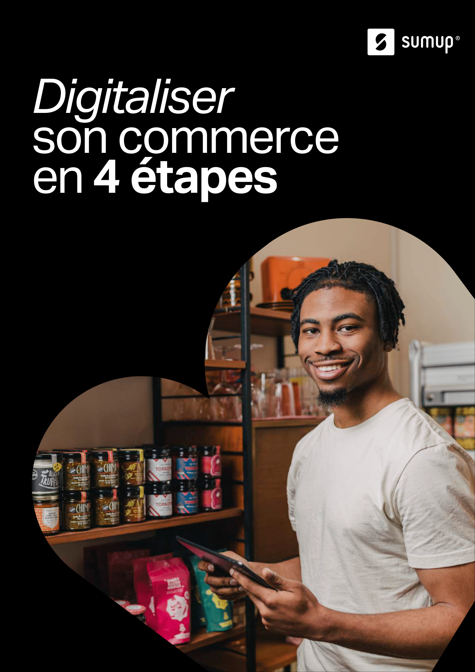 Comment digitaliser un commerce ? Les 6 étapes à suivre. - SumUp