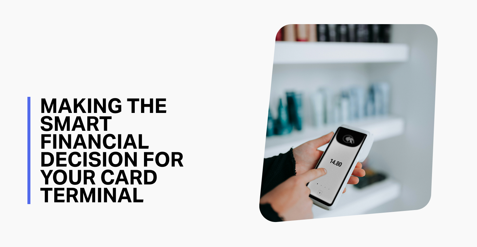 Lease or Buy Card Terminal? Smart Decision Guide with SumUp