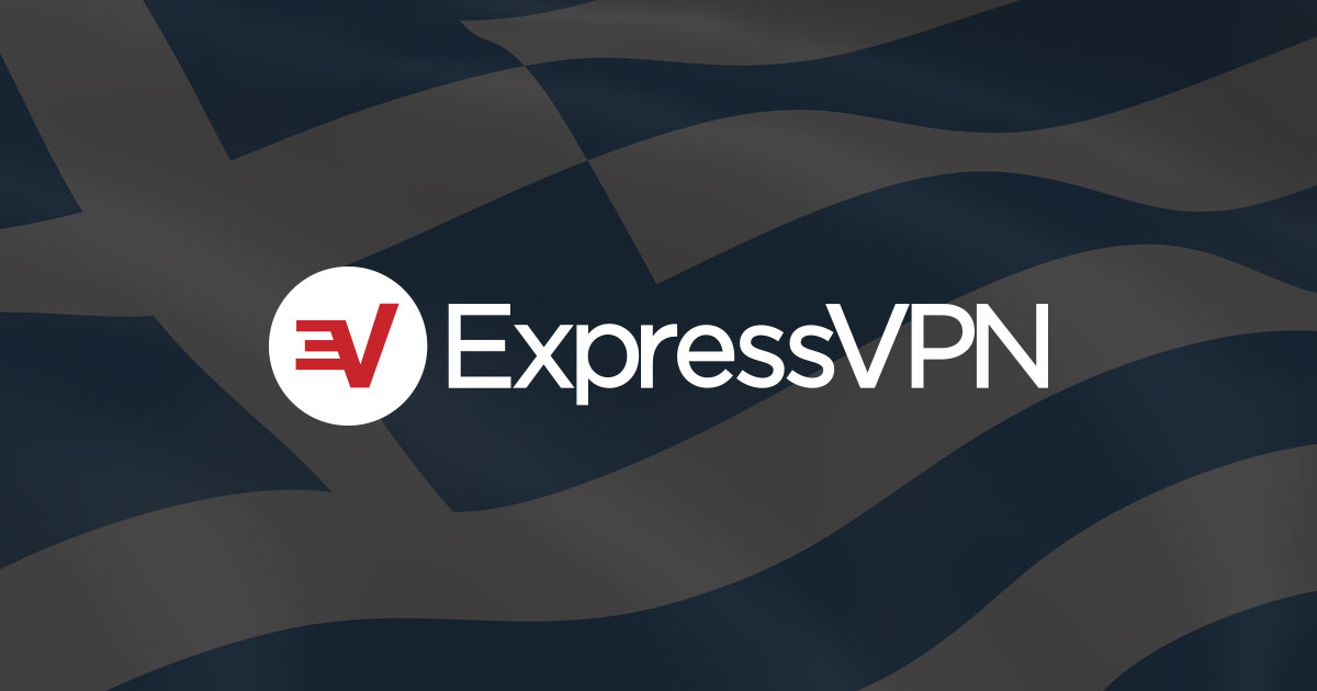 Best VPN for Greece - Unblock Sites Fast | ExpressVPN