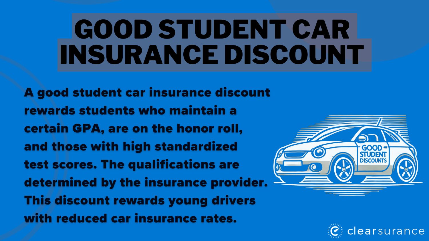 Best Good Student Car Insurance Discounts in 2025 (Save up to 35% With ...