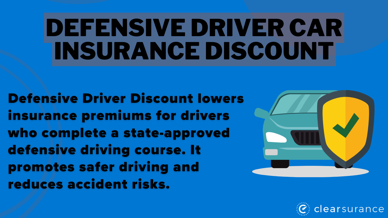 Best Defensive Driver Car Insurance Discounts in 2025 (Save up to 31% ...
