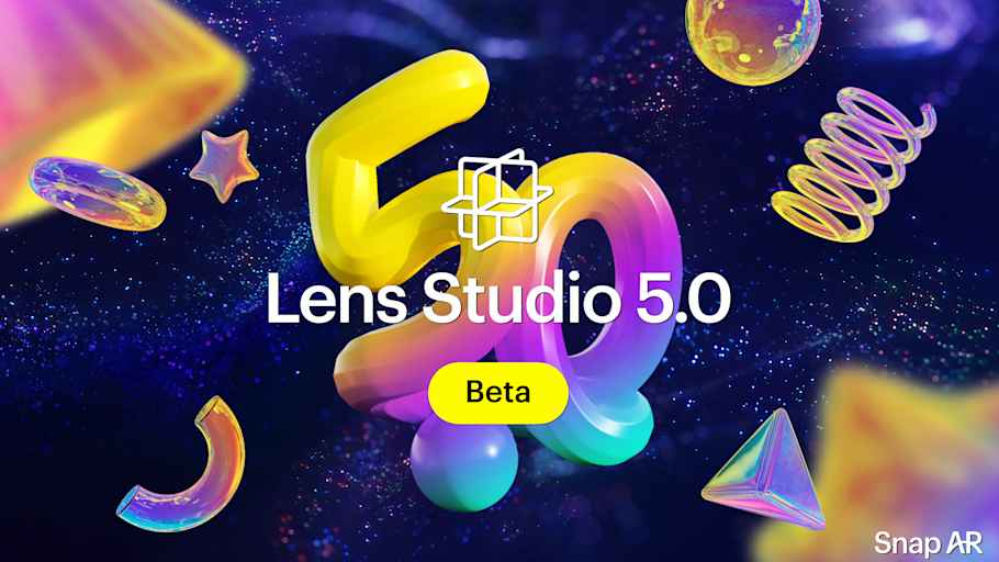Introducing Lens Studio 5.0 Beta