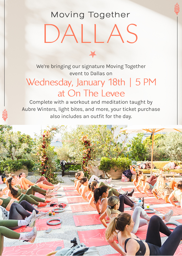 The Moving Together Edit: Dallas Edition