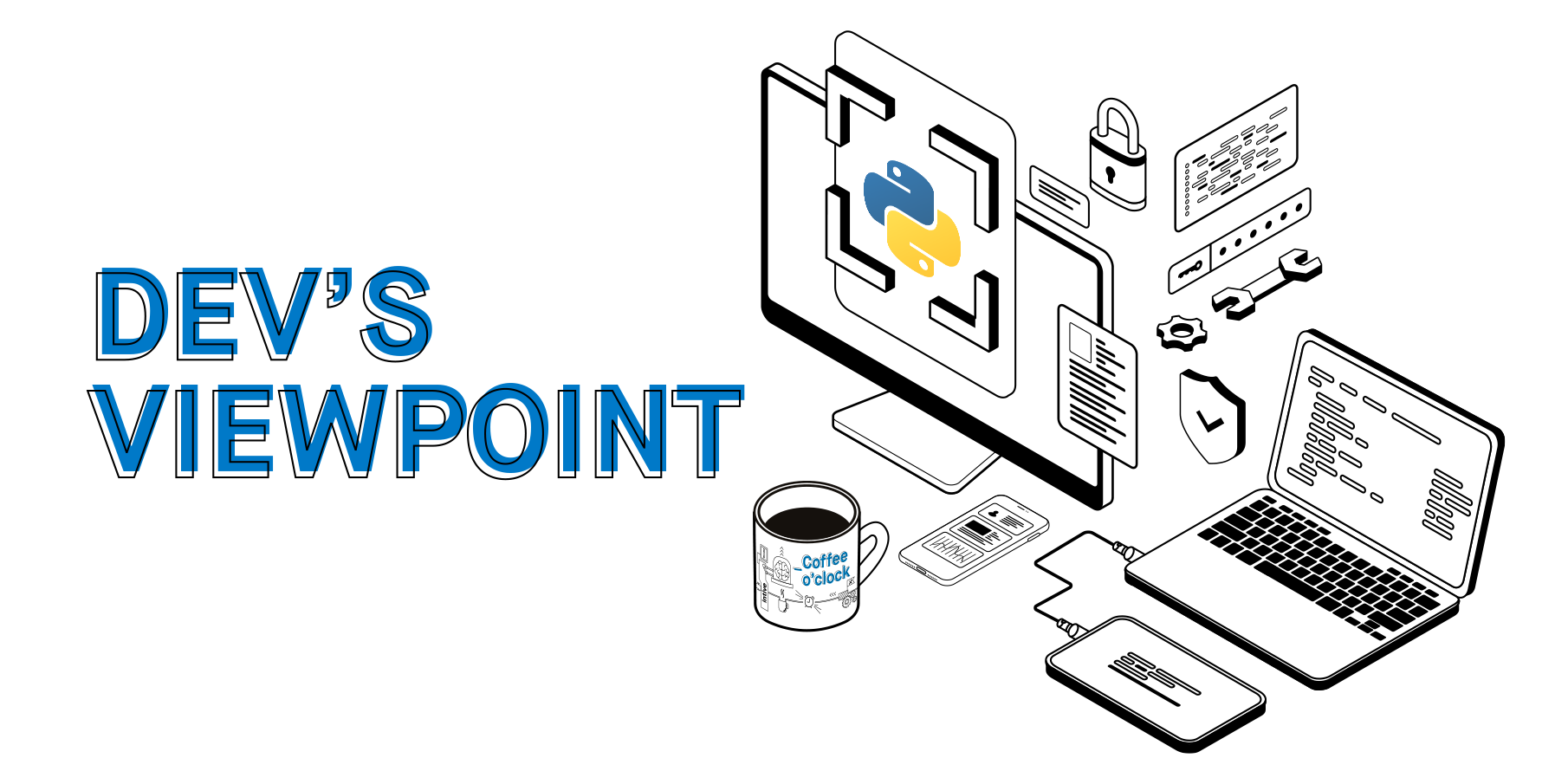 Dev's Viewpoint - Why everyone wants to learn Python