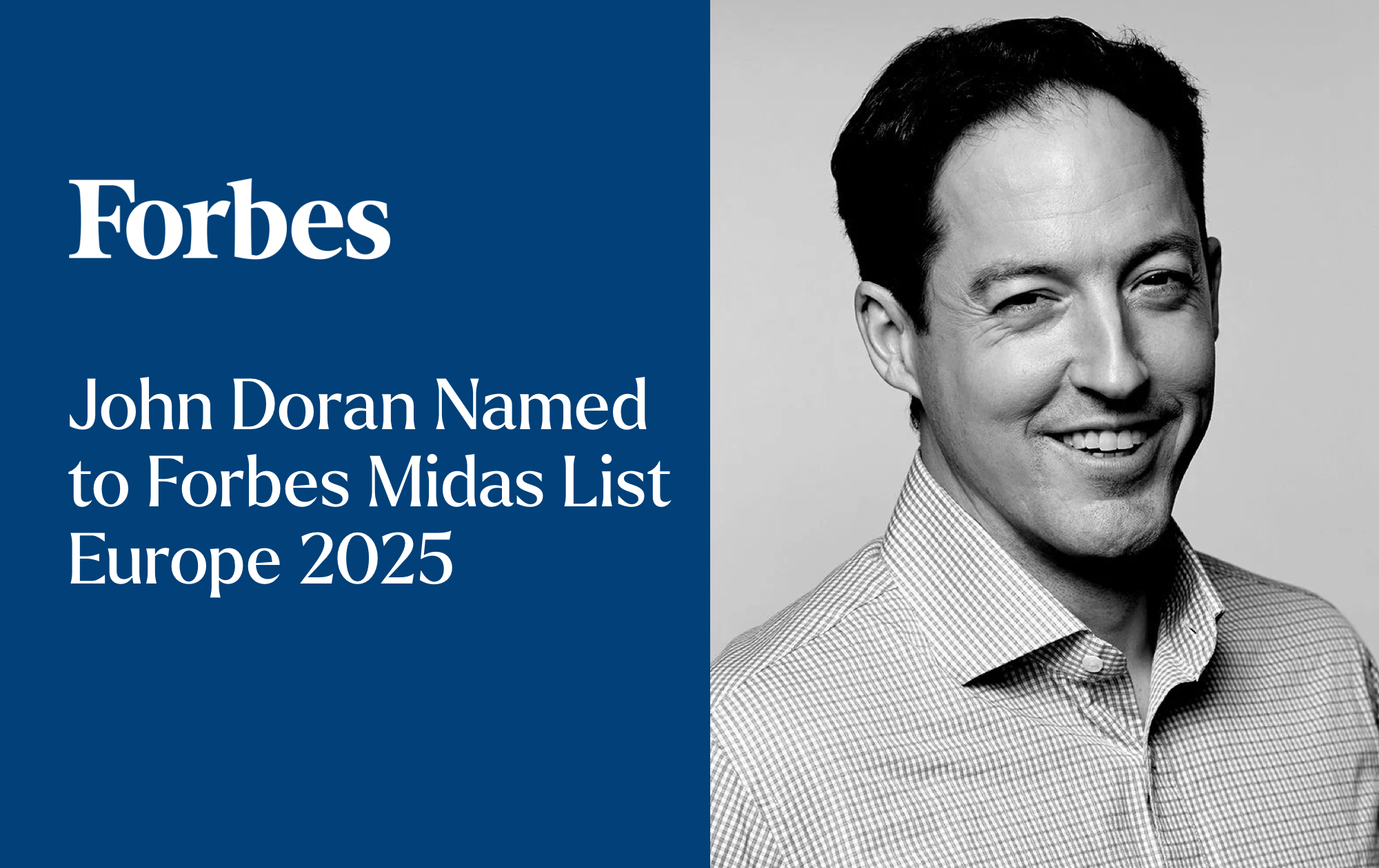 Forbes Recognizes TCV’s John Doran on the 2025 Midas List Europe | TCV