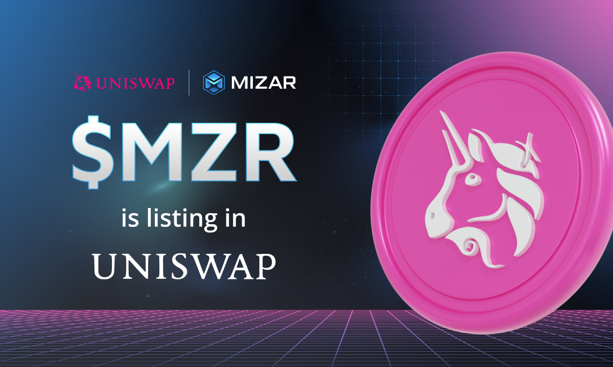 The Mizar utility token $MZR lists on Uniswap