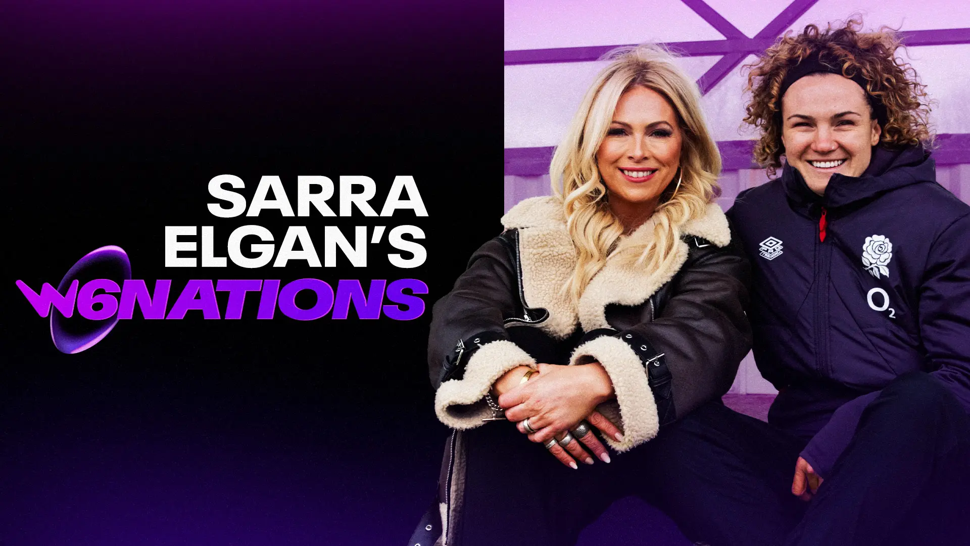 Sarra Elgan's Women's Six Nations show takes viewers behind the scenes ...