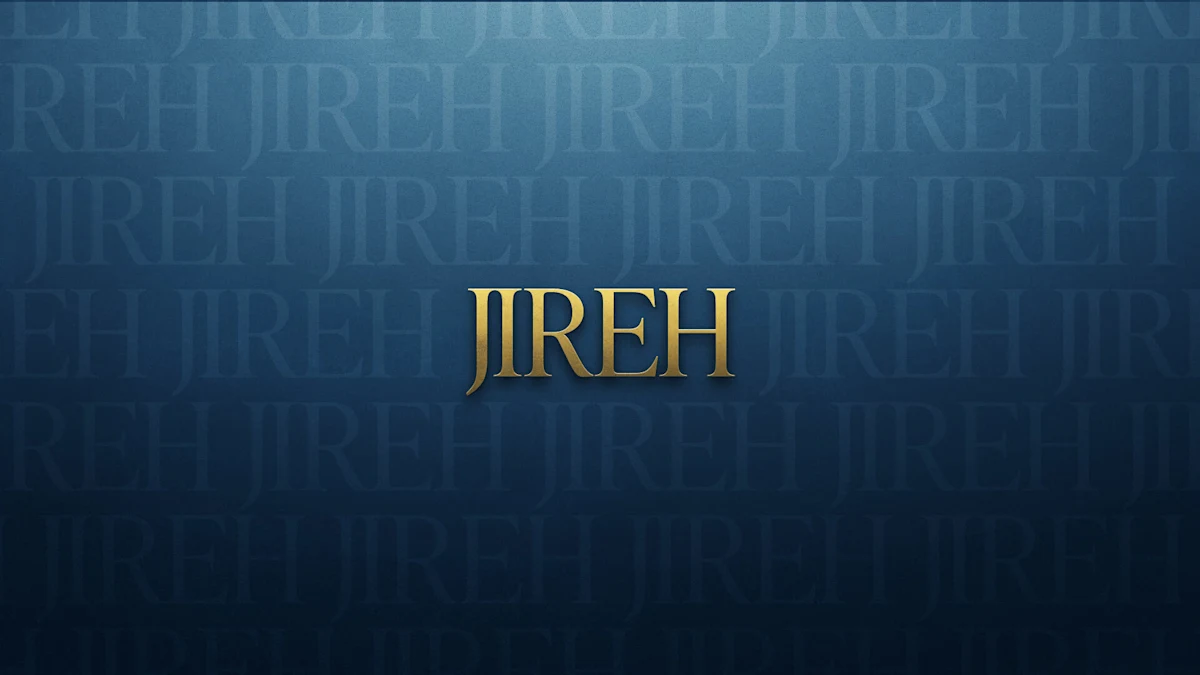 What “Jireh” Means in the Bible