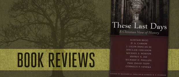 These Last Days: A Christian View of History by Starr Meade