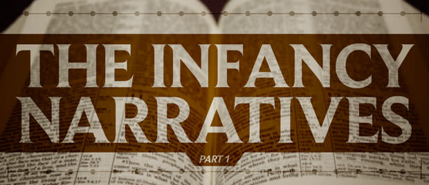 The Infancy Narratives