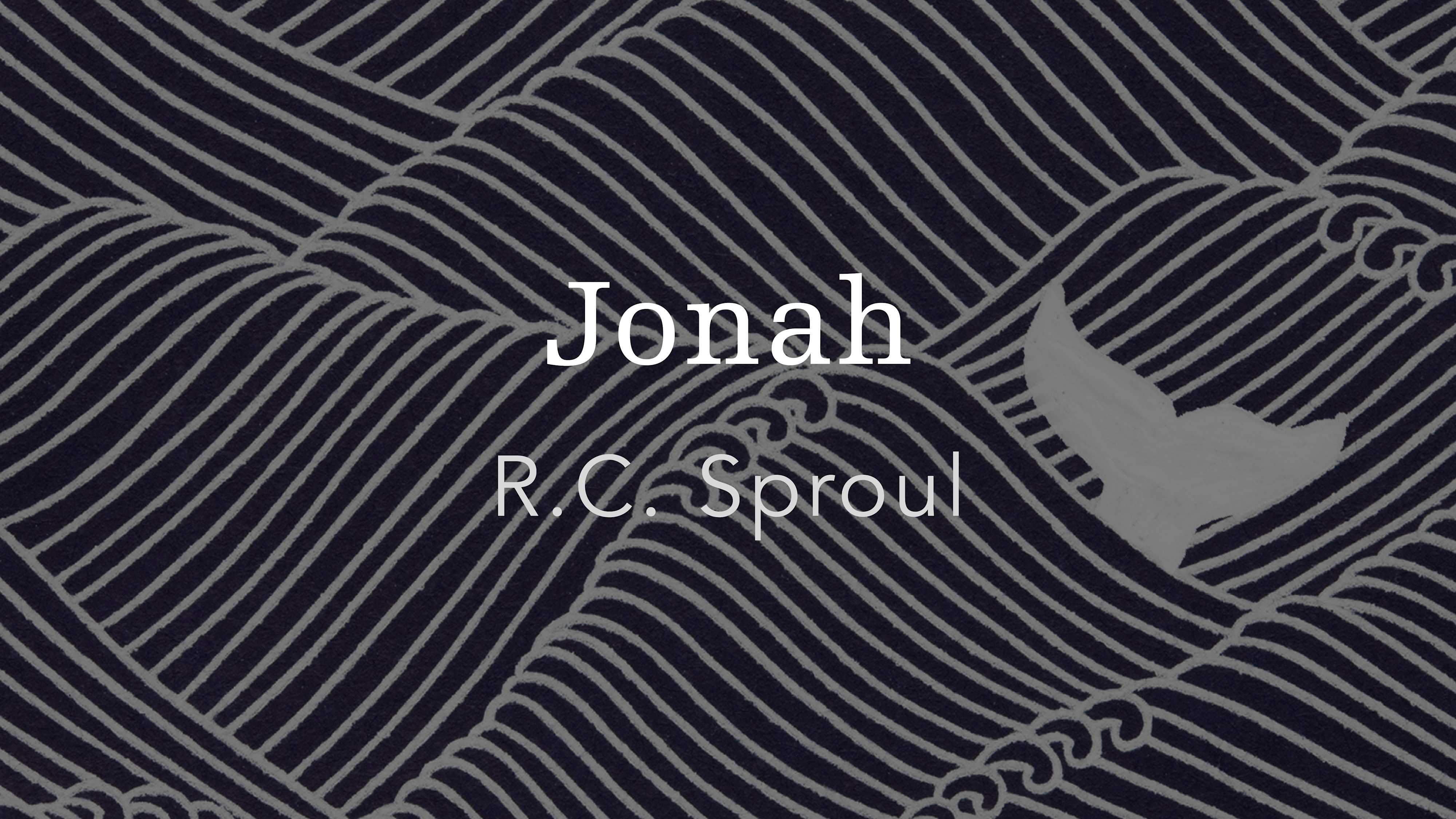 Running Away from God by R.C. Sproul from Jonah