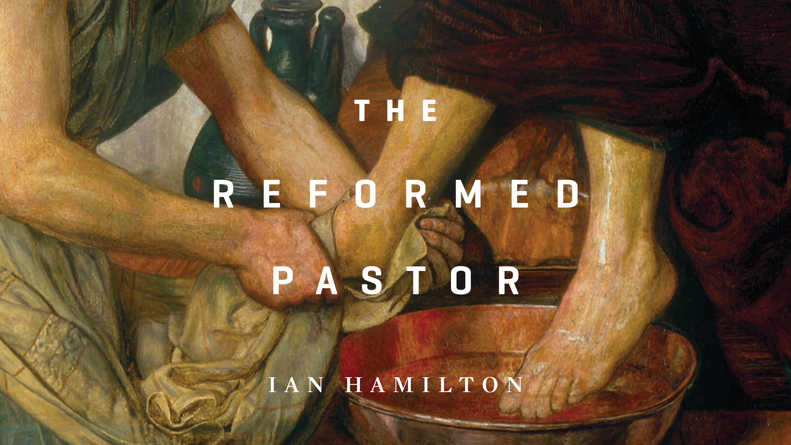 The Reformed Pastor by Ian Hamilton | Ligonier Ministries