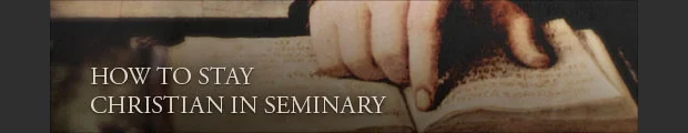 30 Things to Remember in Seminary