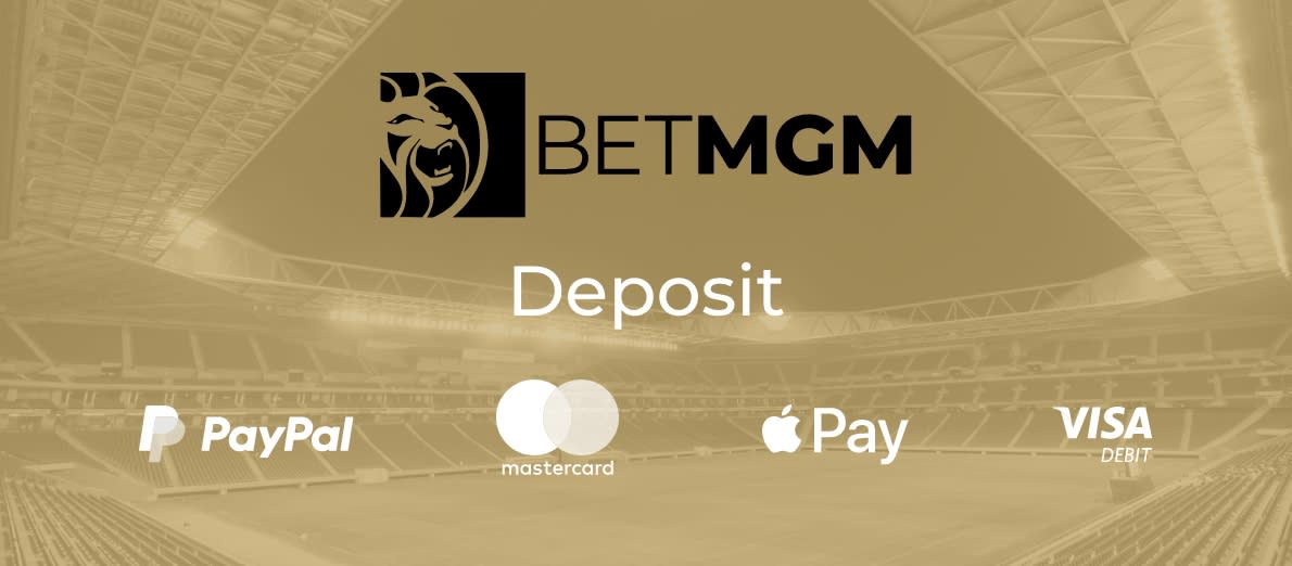 BetMGM Deposit Payment Options for 2024