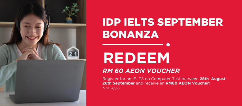 IELTS Exclusive Promotions in Malaysia - Book IELTS Test Now!