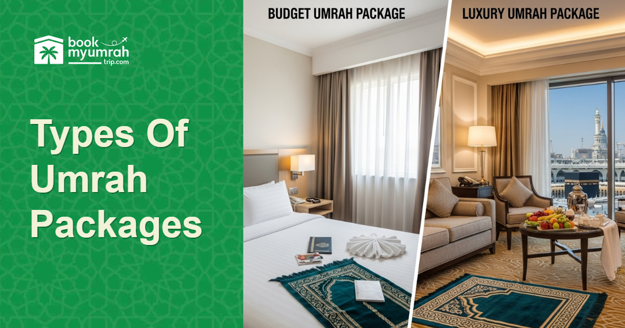 Different Types of Umrah Packages: Budget vs. Luxury Umrah Packages ...