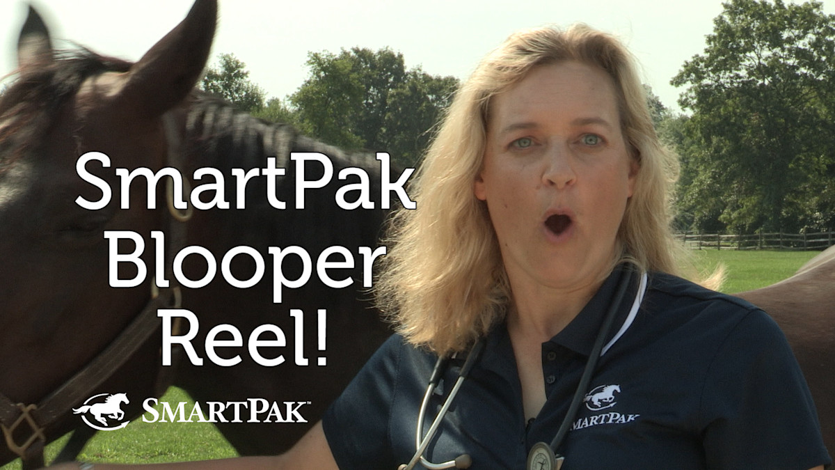 SmartPak Blooper Reel! | SmartPak Blog