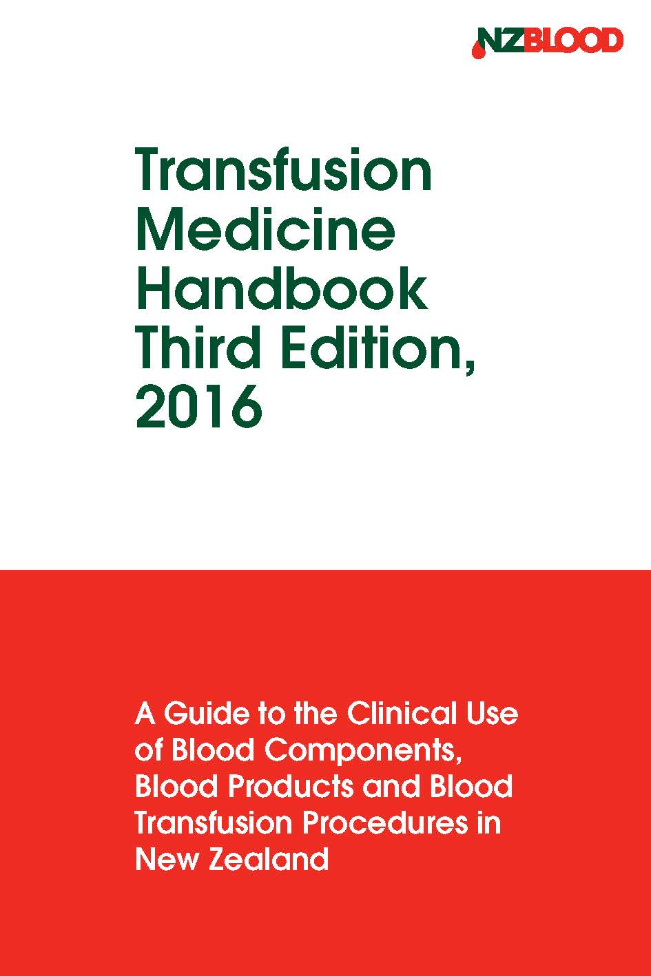 Transfusion Medicine Handbook, 3rd edition 2016