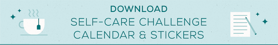 30-Day Self-Care Challenge + Printables - Everlywell Blog | At-Home ...