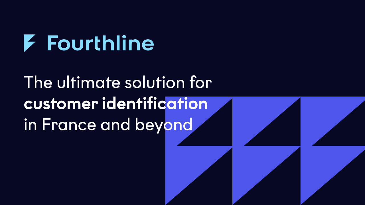 Fourthline's solution for financial service providers in France ...